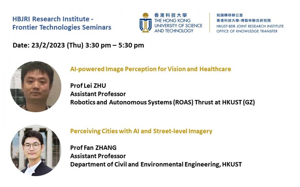 Frontier Technologies Seminars 2023 by HKUST-BDR Joint Research Institute - Perceiving Cities ...